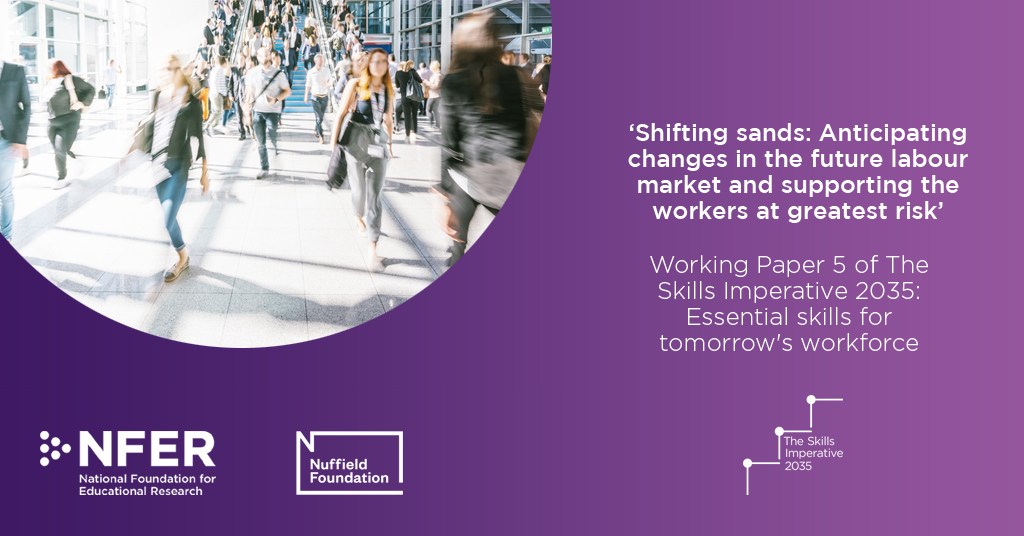 The Skills Imperative 2035: Shifting sands: Anticipating changes in the ...
